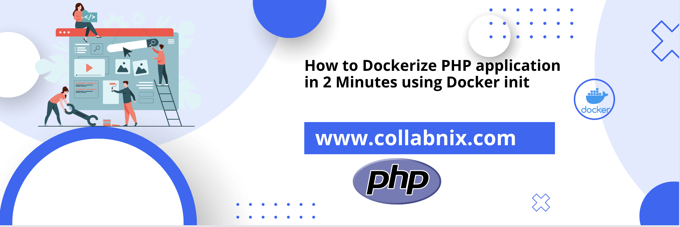 Php And Docker Init Boost Your Development Workflow Collabnix
